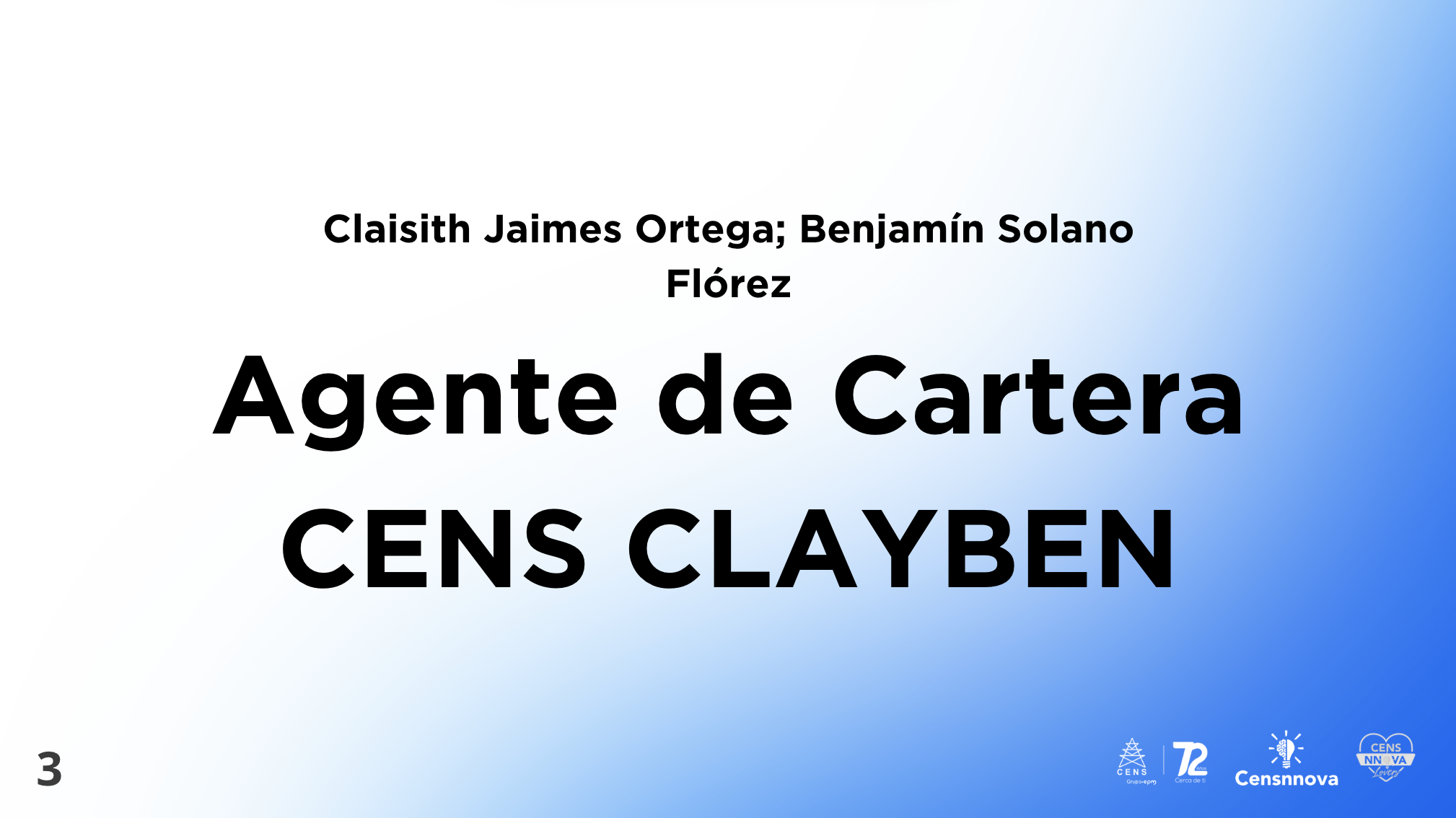 CLAYBEN, el Agente de Cartera de CENS - InnovAcción CENS